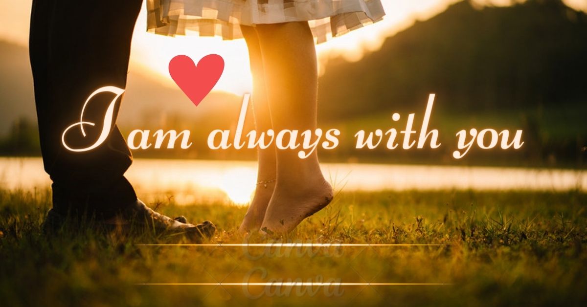 I Am Always With You